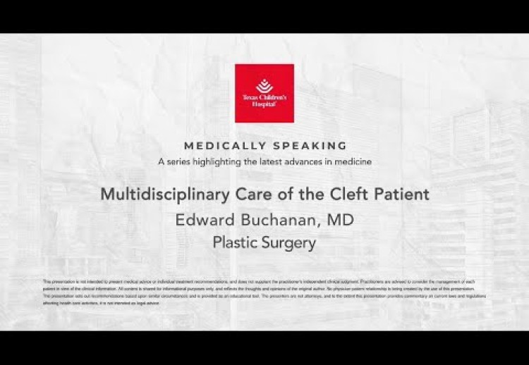 Medically Speaking: Multidisciplinary Care of the Cleft Patient, Edward ...